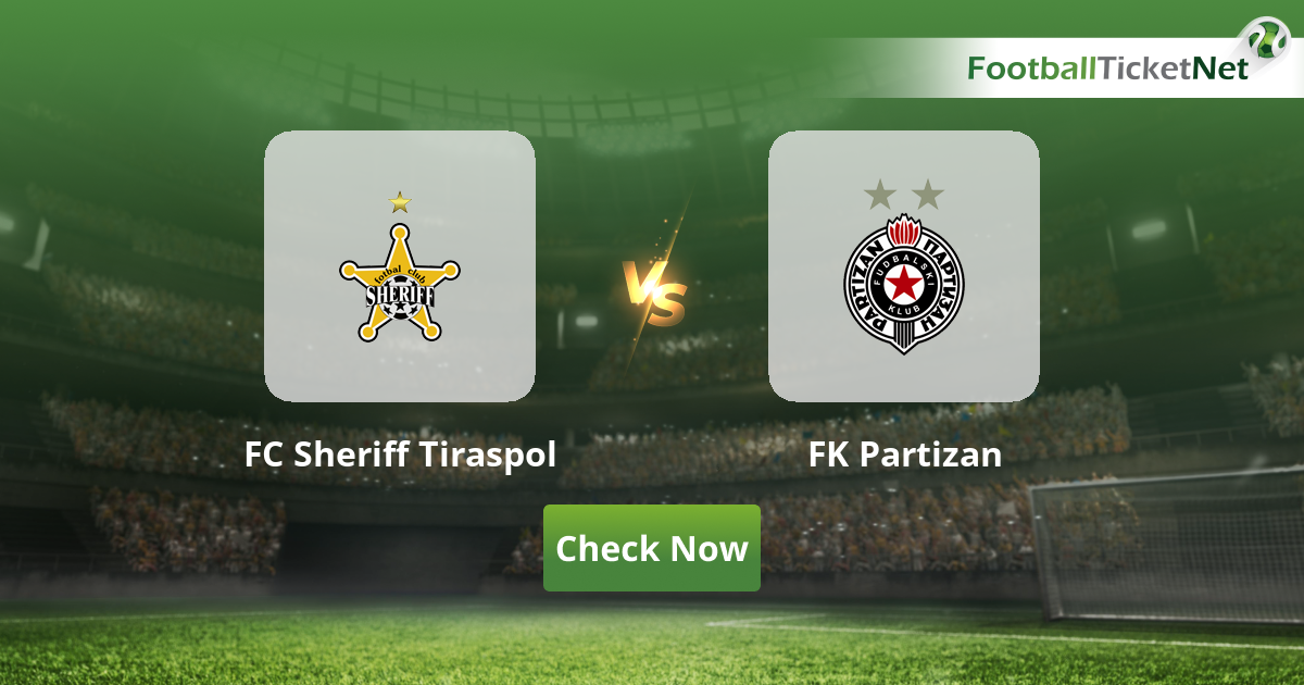 FC Sheriff Tiraspol vs FK Partizan tickets - Europa Conference League ...